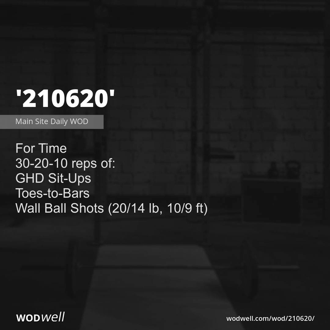 "210620" Workout, Main Site Daily WOD | WODwell