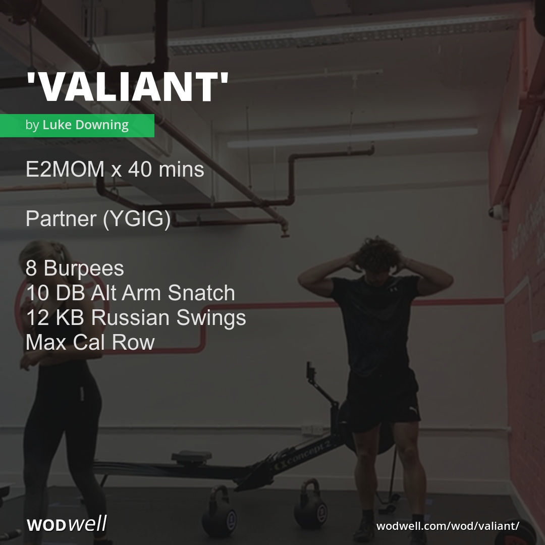 "Valiant" Workout, Functional Fitness WOD | WODwell
