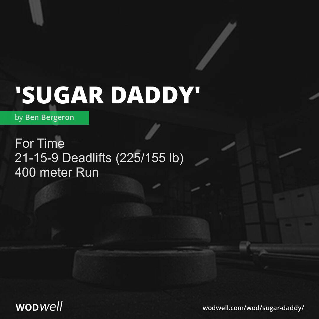 "Sugar Daddy" Workout, CrossFit New England Benchmark WOD | WODwell