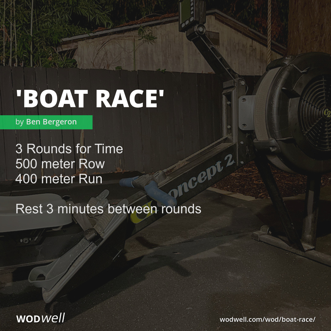 "Boat Race" Workout, CrossFit New England Benchmark WOD | WODwell