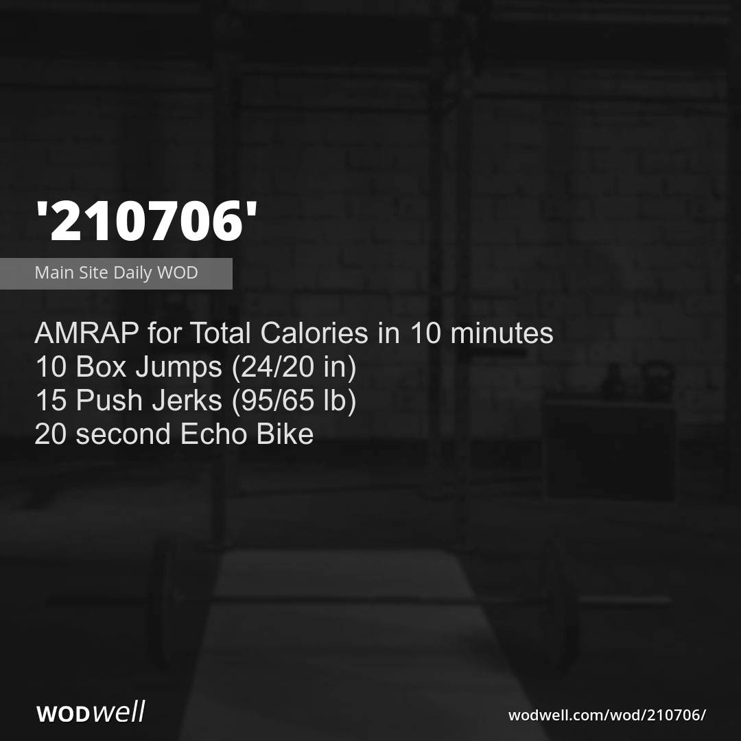 "210706" Workout, Main Site Daily WOD | WODwell