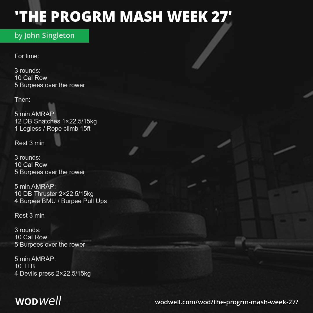 "THE PROGRM MASH WEEK 27" Workout, Coach Creation WOD | WODwell