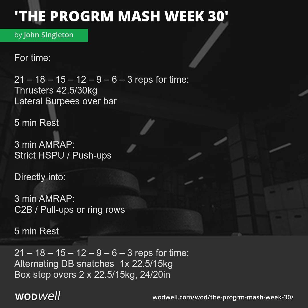 "THE PROGRM MASH WEEK 30" Workout, Coach Creation WOD | WODwell