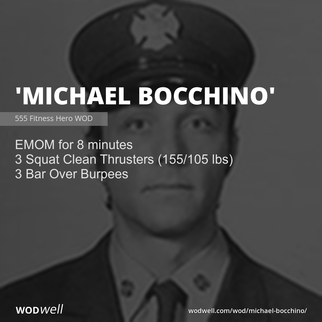"Michael Bocchino" Workout, 555 Fitness Hero WOD | WODwell