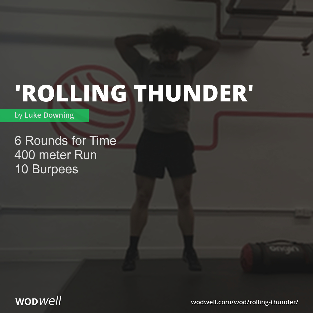 "Rolling Thunder" Workout, Coach Creation WOD | WODwell