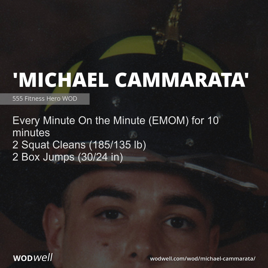 "Michael Cammarata" Workout, 555 Fitness Hero WOD | WODwell