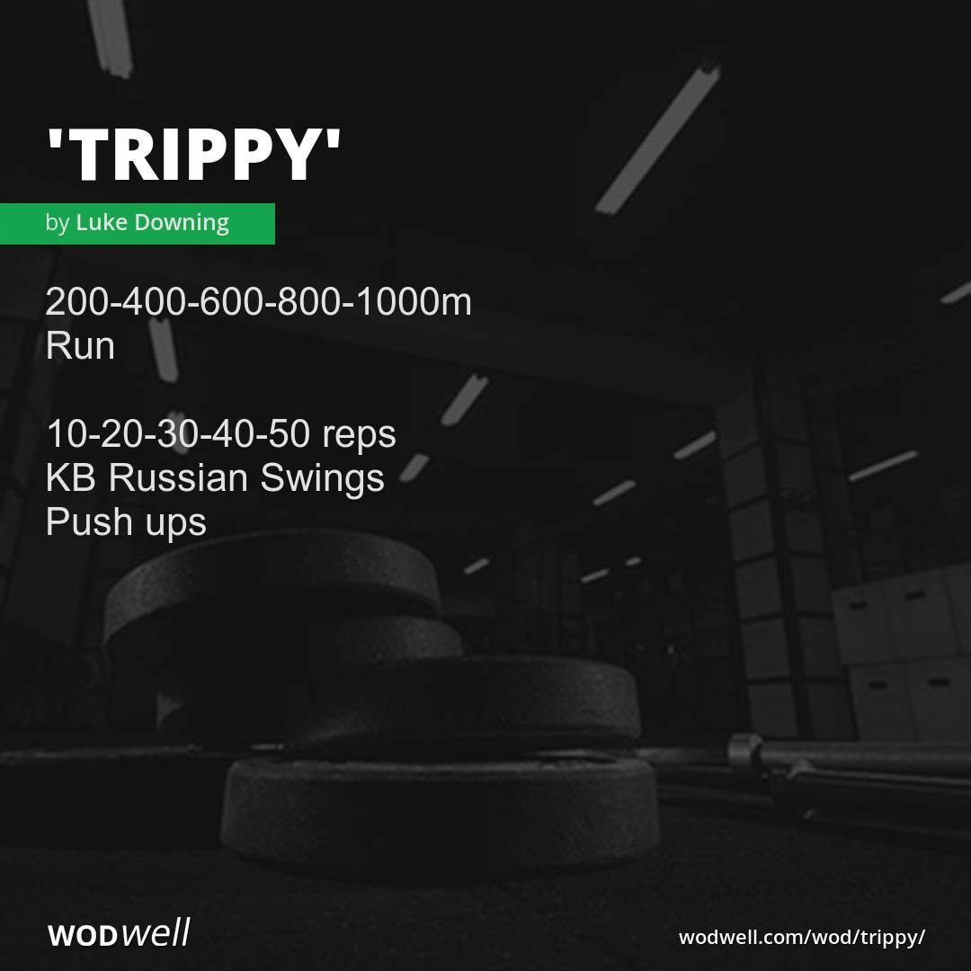 "Trippy" Workout, Coach Creation WOD | WODwell
