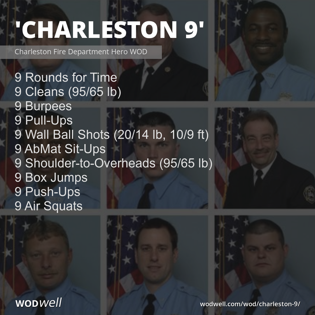 "Charleston 9" Workout, Charleston Fire Department Hero WOD | WODwell