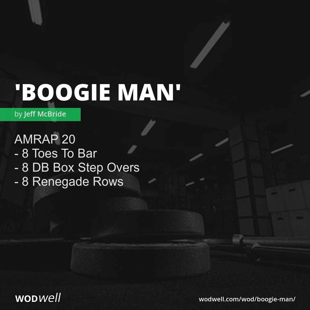 "Boogie Man" Workout, Coach Creation WOD | WODwell