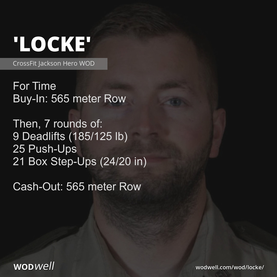 "Locke" Workout, CrossFit Jackson Hero WOD | WODwell