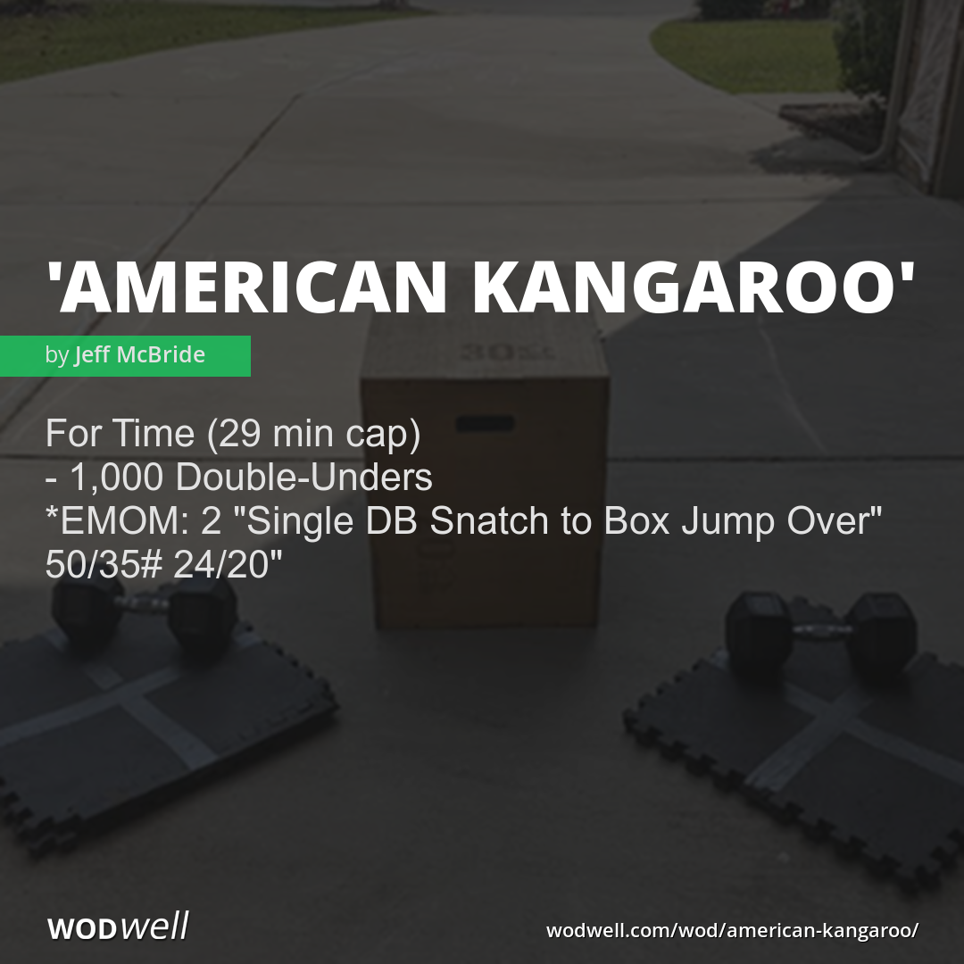 "American Kangaroo" Workout, Coach Creation WOD | WODwell