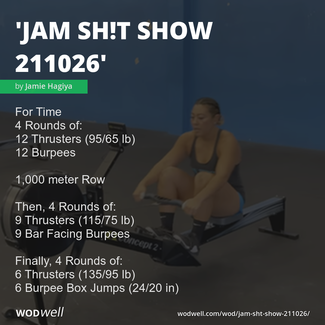 "Jam Sh!t Show 211026" Workout, Coach Creation WOD | WODwell