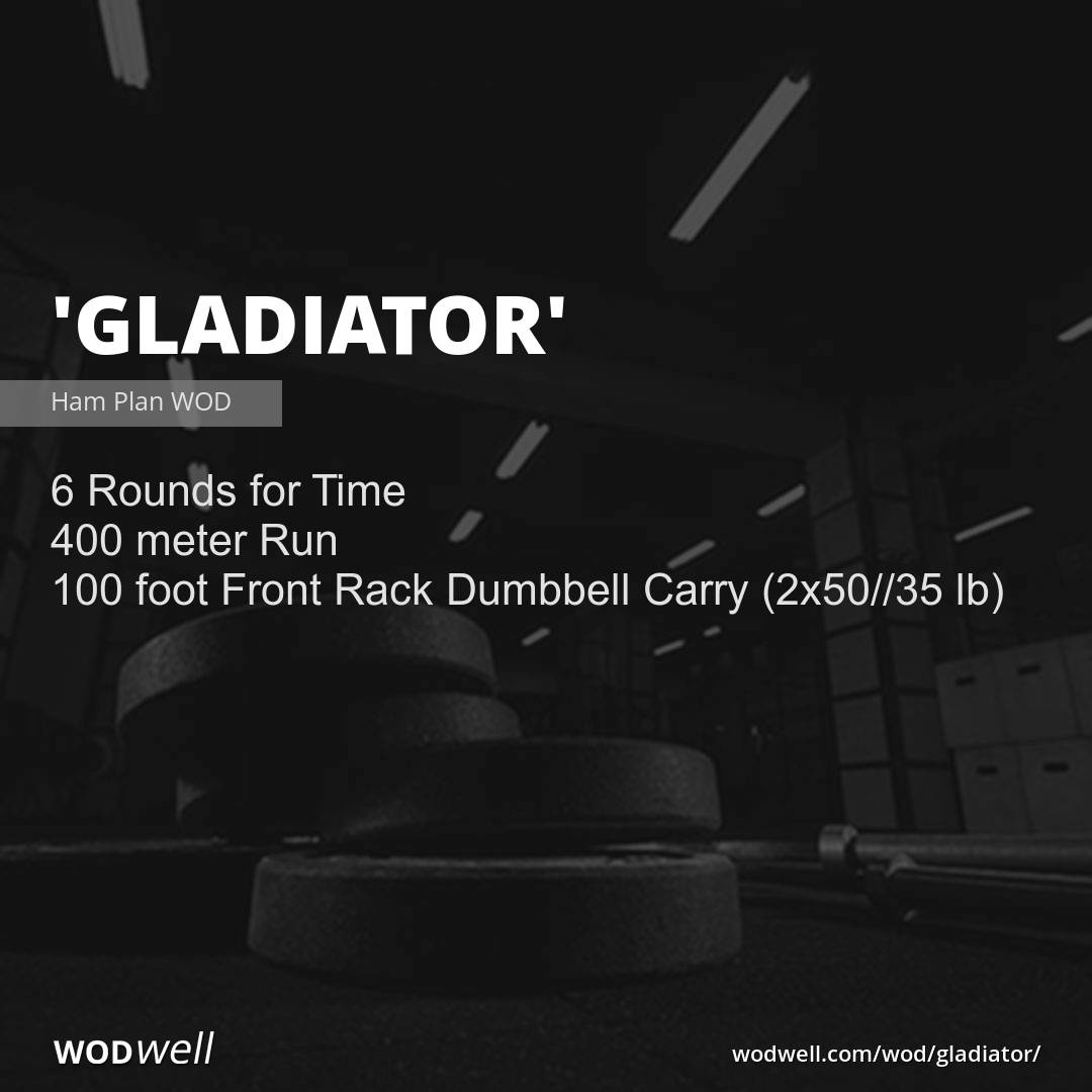 "Gladiator" Workout, Ham Plan WOD | WODwell