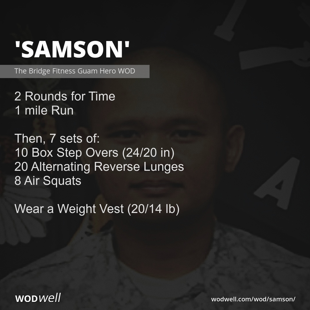"Samson" Workout, The Bridge Fitness Guam Hero WOD | WODwell