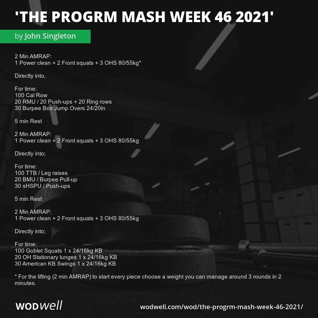 "THE PROGRM MASH WEEK 46 2021" Workout, Coach Creation WOD | WODwell