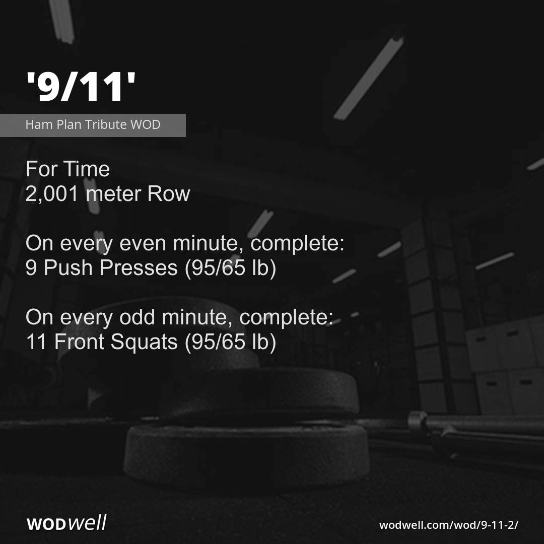 "9/11" Workout, Ham Plan Tribute WOD | WODwell