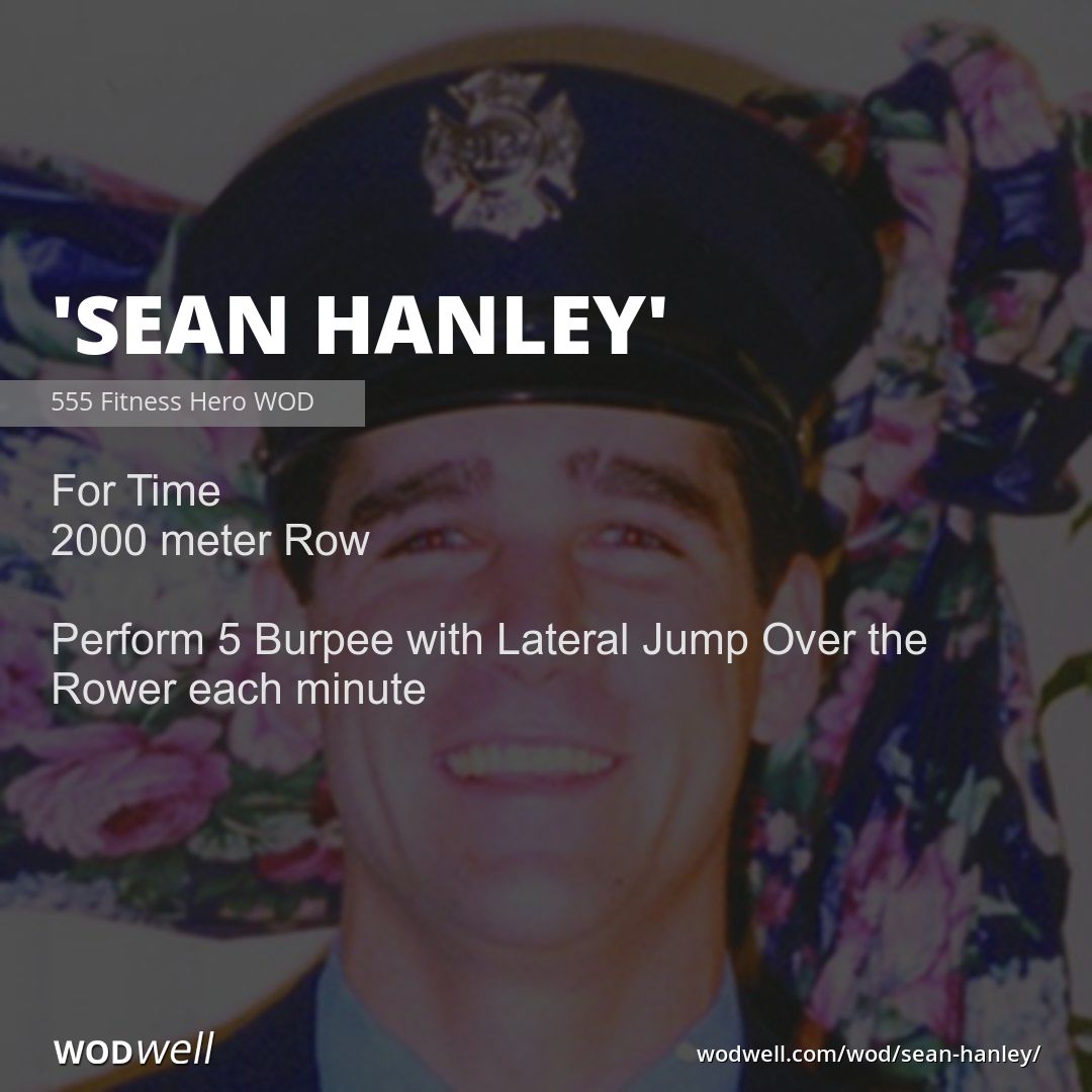 "Sean Hanley" Workout, 555 Fitness Hero WOD | WODwell