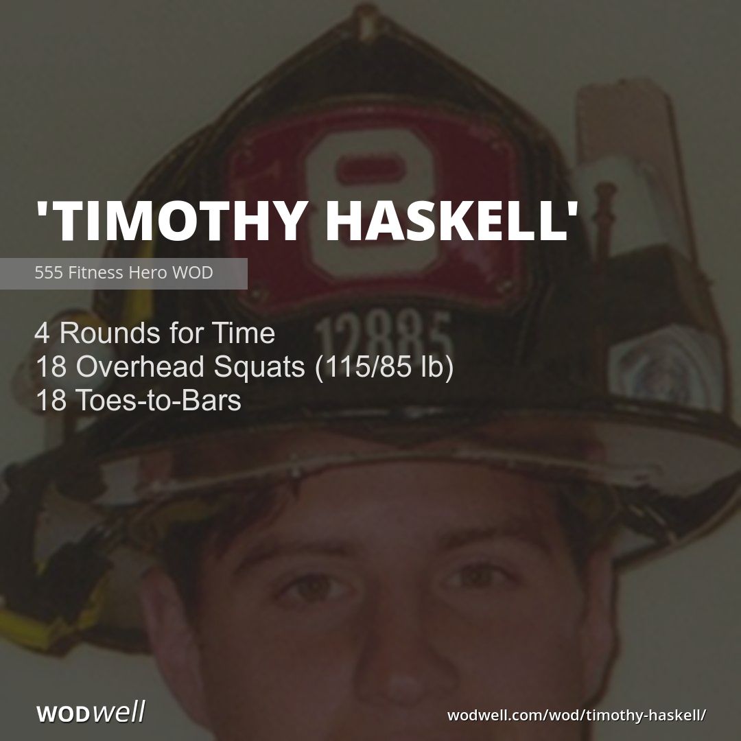 "Timothy Haskell" Workout, 555 Fitness Hero WOD | WODwell