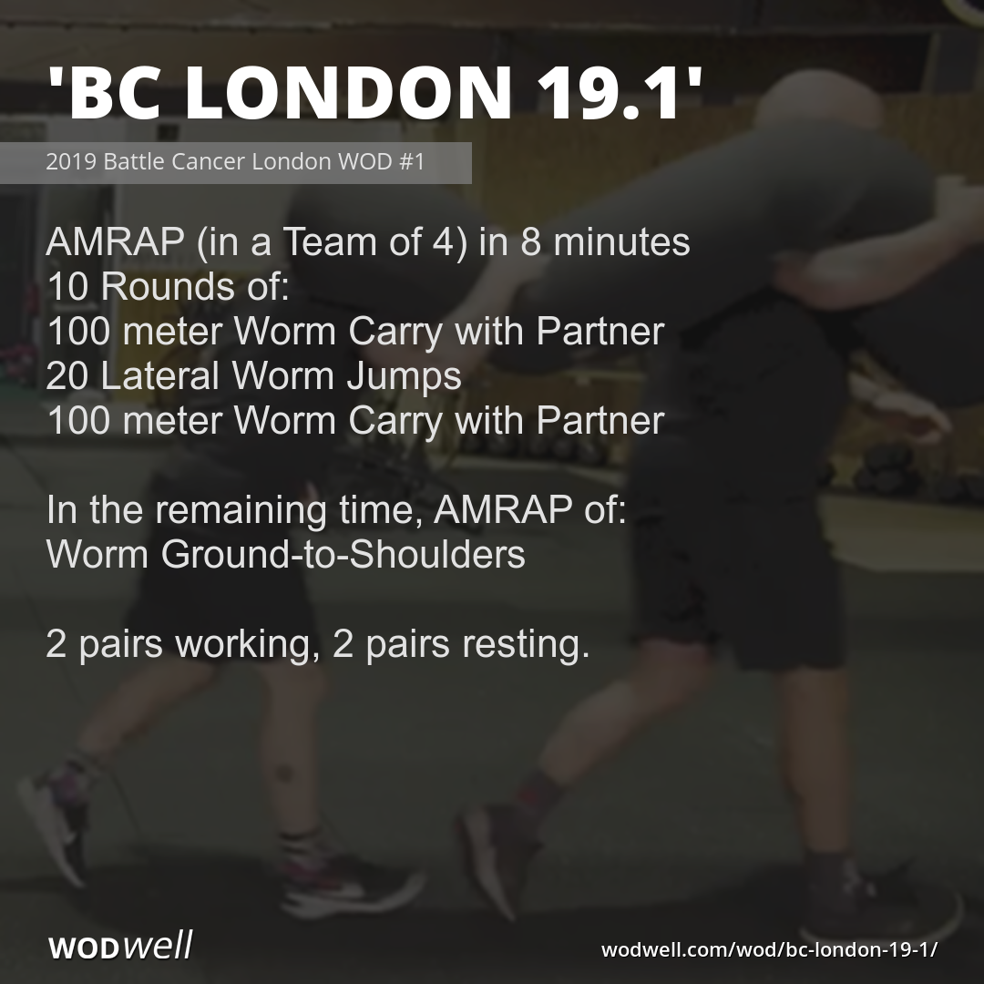 "BC London 19.1" Workout, 2019 Battle Cancer London WOD #1 | WODwell