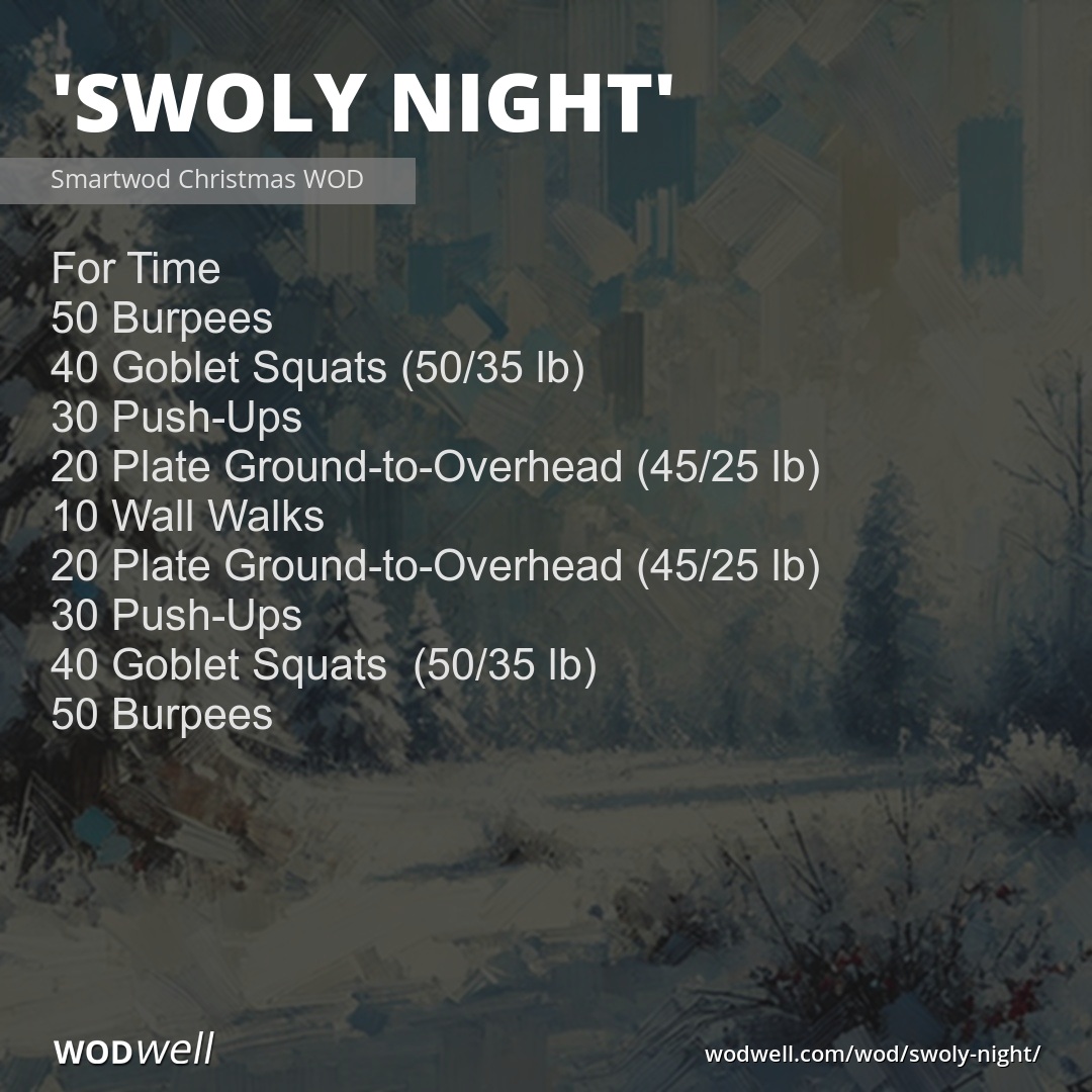"Swoly Night" Workout, Smartwod Christmas WOD | WODwell