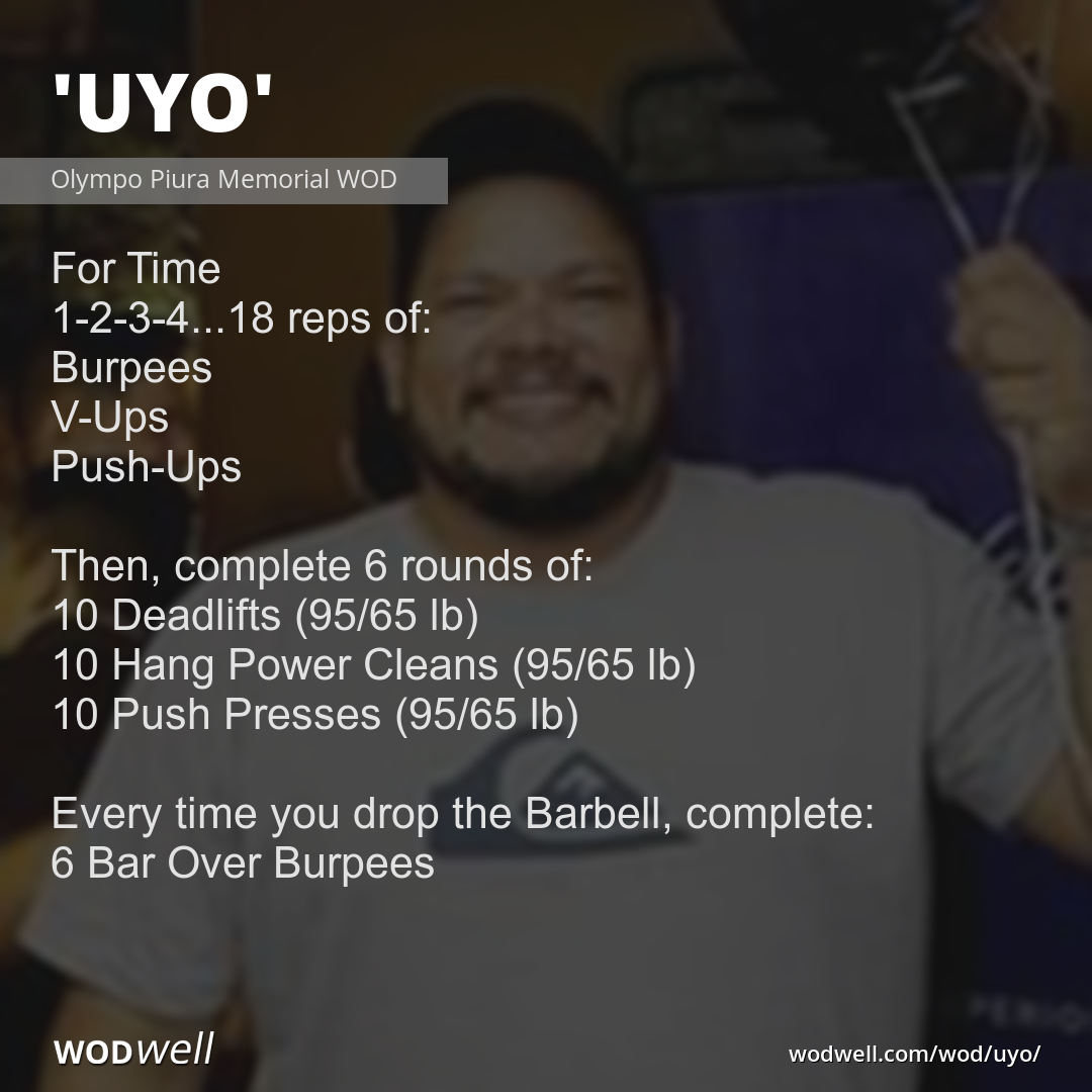 "Uyo" Workout, Olympo Piura Memorial WOD | WODwell