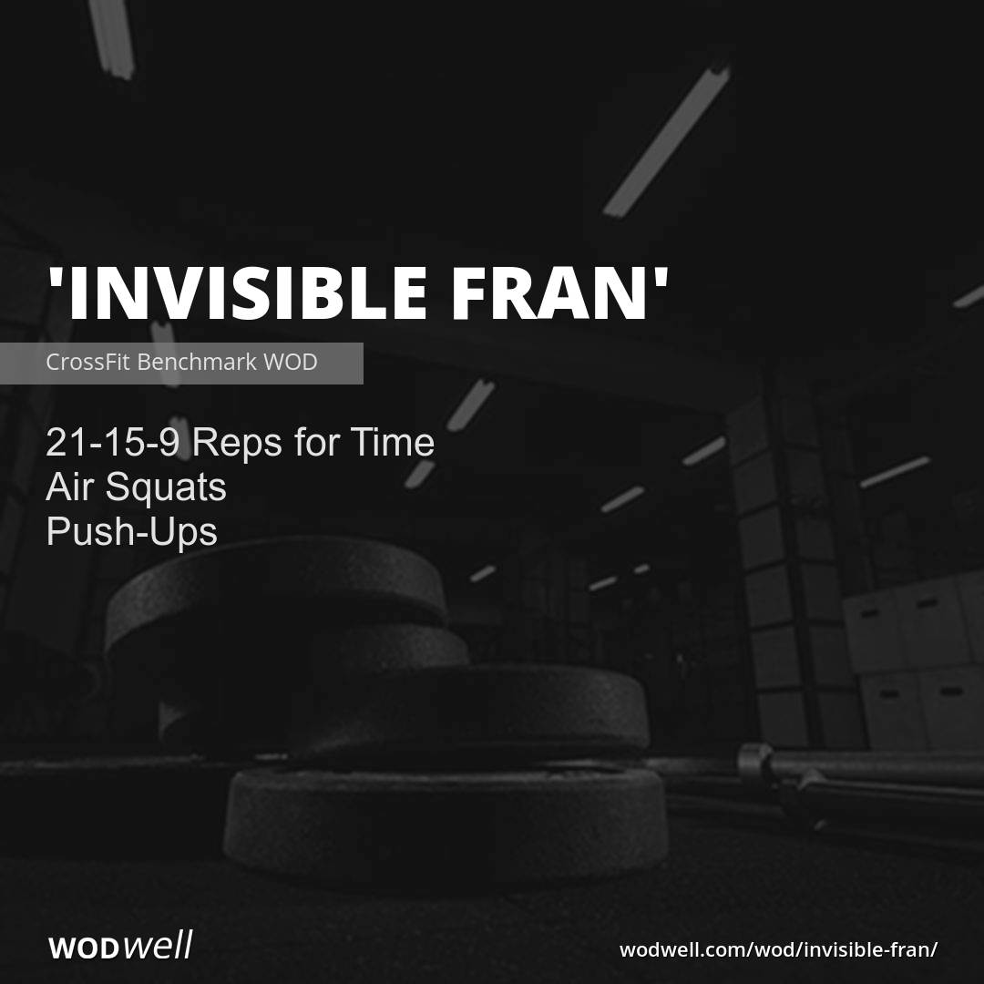 "Invisible Fran" Workout, CrossFit Benchmark WOD | WODwell