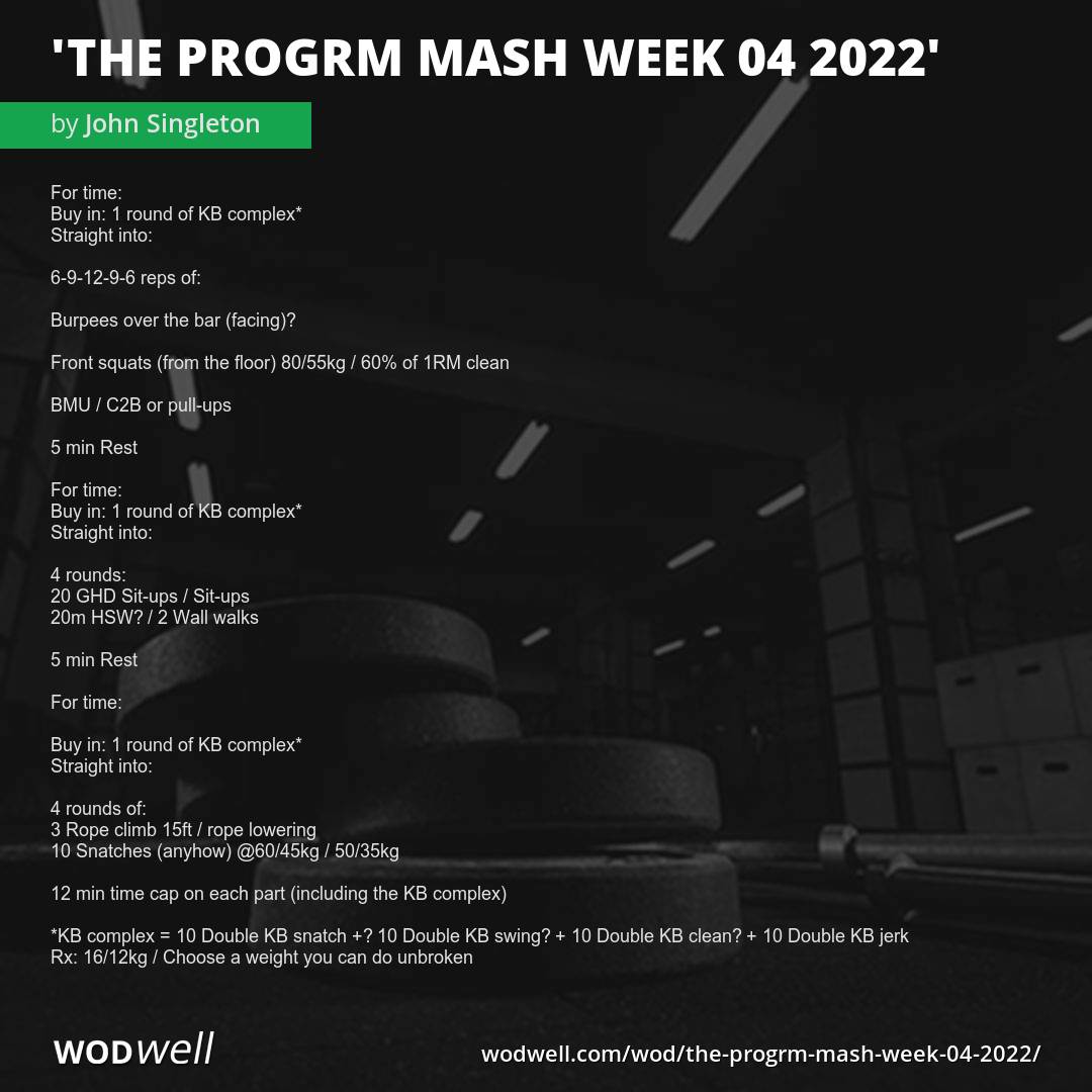"THE PROGRM MASH WEEK 04 2022" Workout, Coach Creation WOD | WODwell