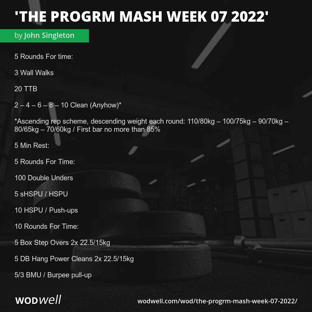 "THE PROGRM MASH WEEK 07 2022" Workout, Coach Creation WOD | WODwell