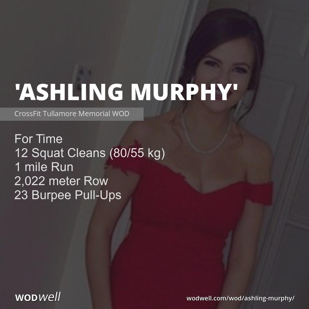 "Ashling Murphy" Workout, CrossFit Tullamore Memorial WOD | WODwell