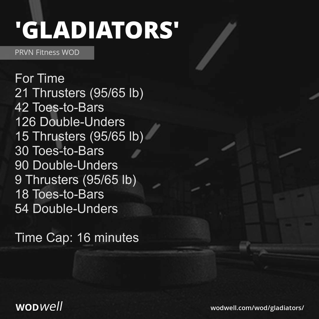 "Gladiators" Workout, PRVN Fitness WOD | WODwell