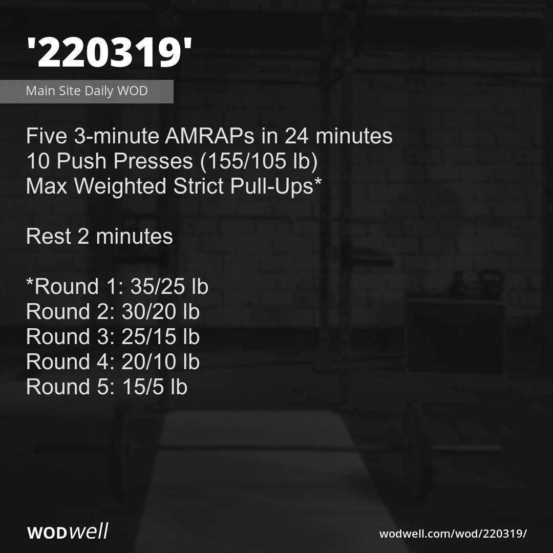 "220319" Workout, Main Site Daily WOD | WODwell