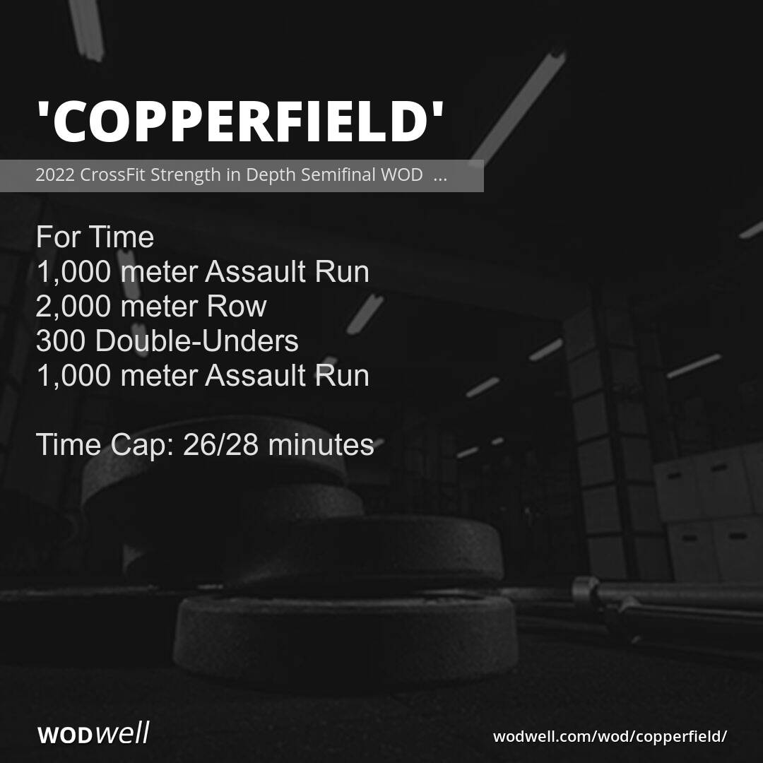 "Copperfield" Workout, 2022 CrossFit Strength in Depth Semifinal WOD #1 ...