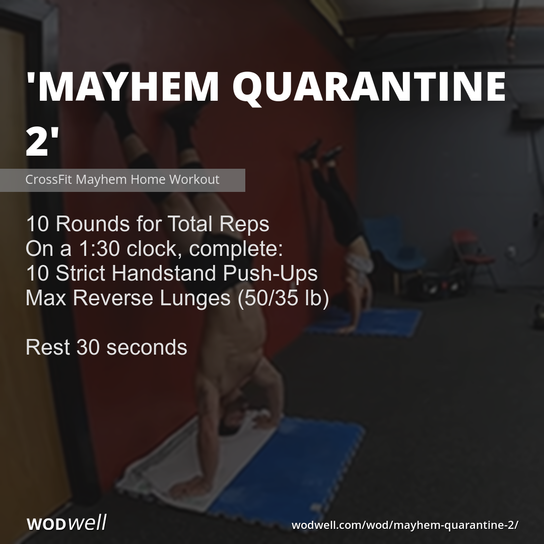 "Mayhem Quarantine 2" Workout, CrossFit Mayhem Home Workout | WODwell