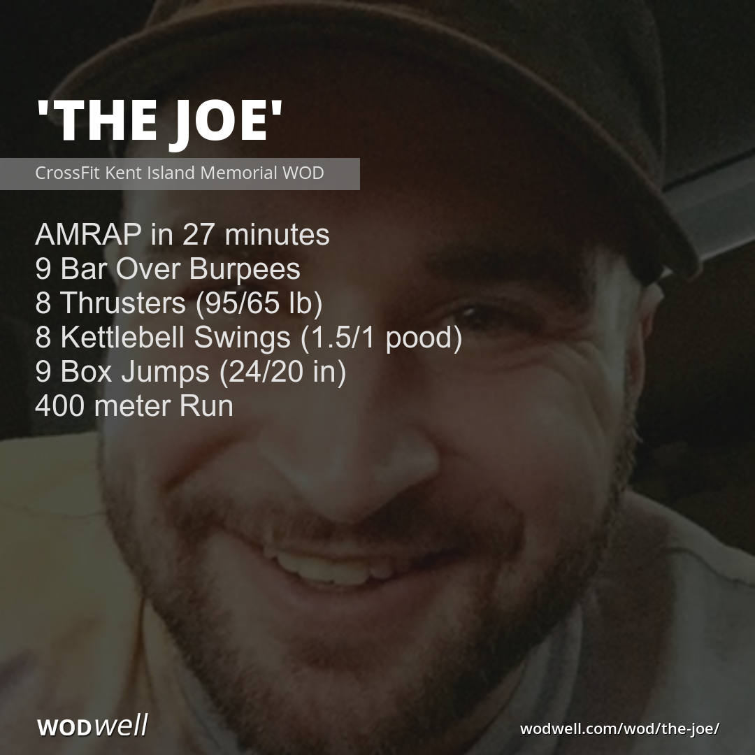 "The Joe" Workout, CrossFit Kent Island Memorial WOD | WODwell