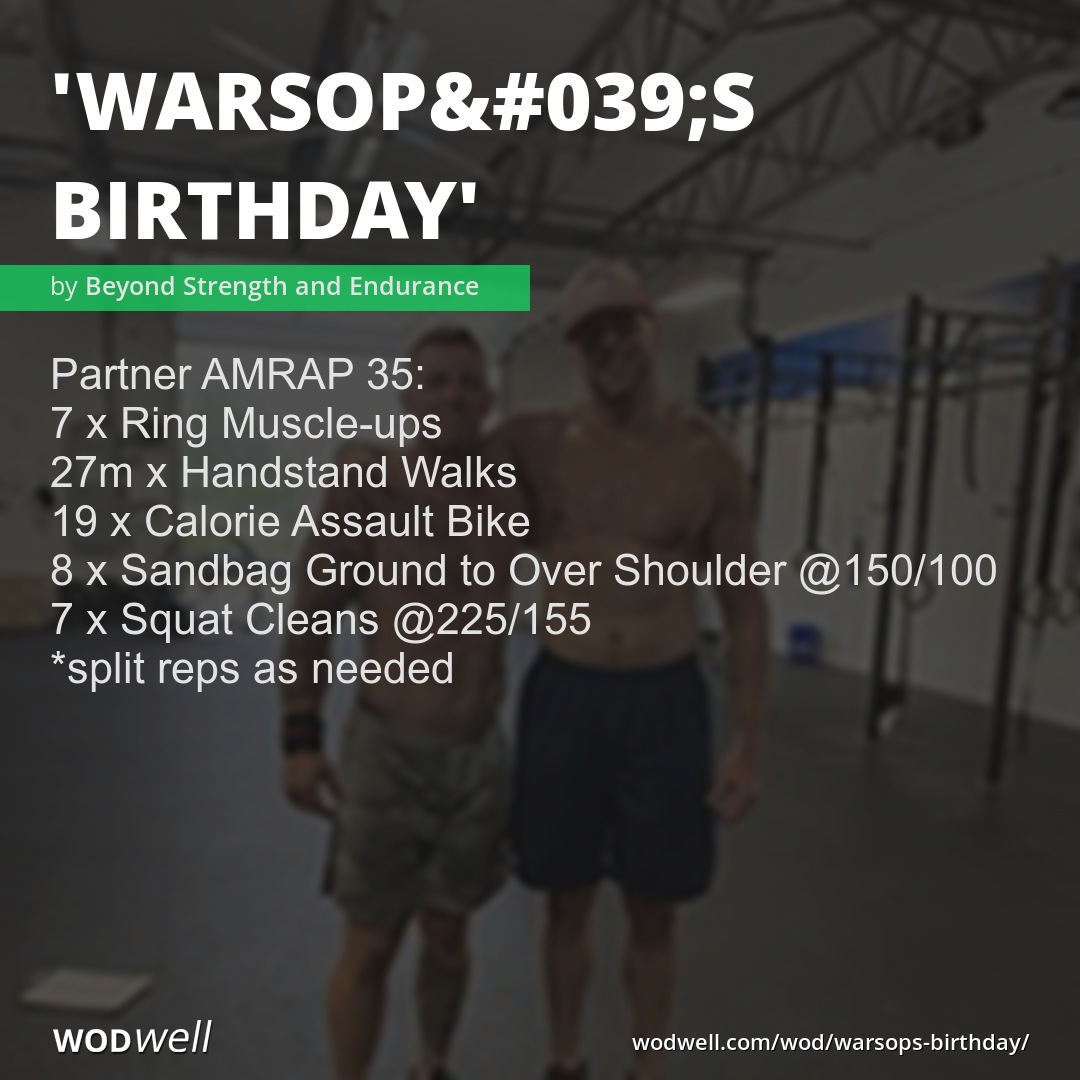 "Warsop's Birthday" Workout, Coach Creation WOD | WODwell