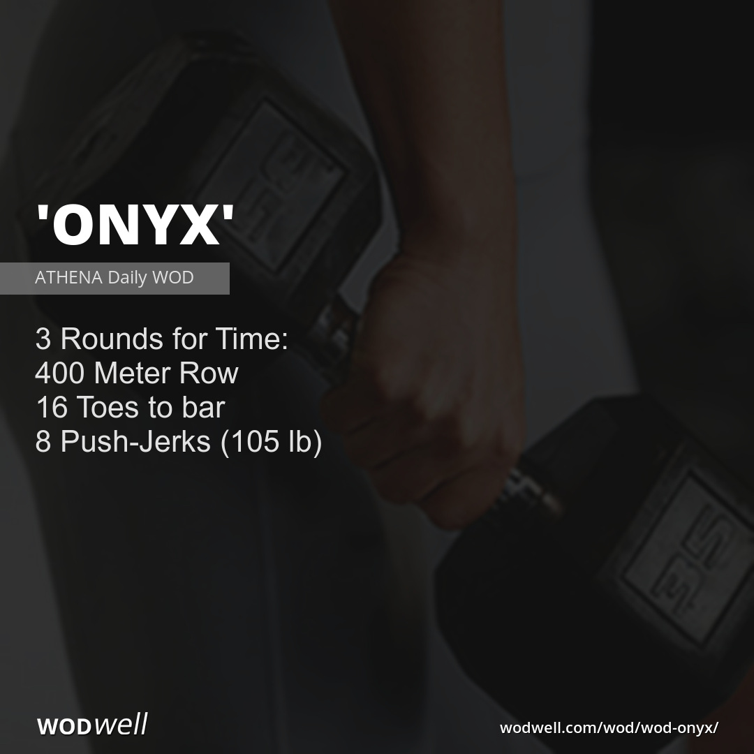 "ONYX" Workout, ATHENA Daily WOD | WODwell