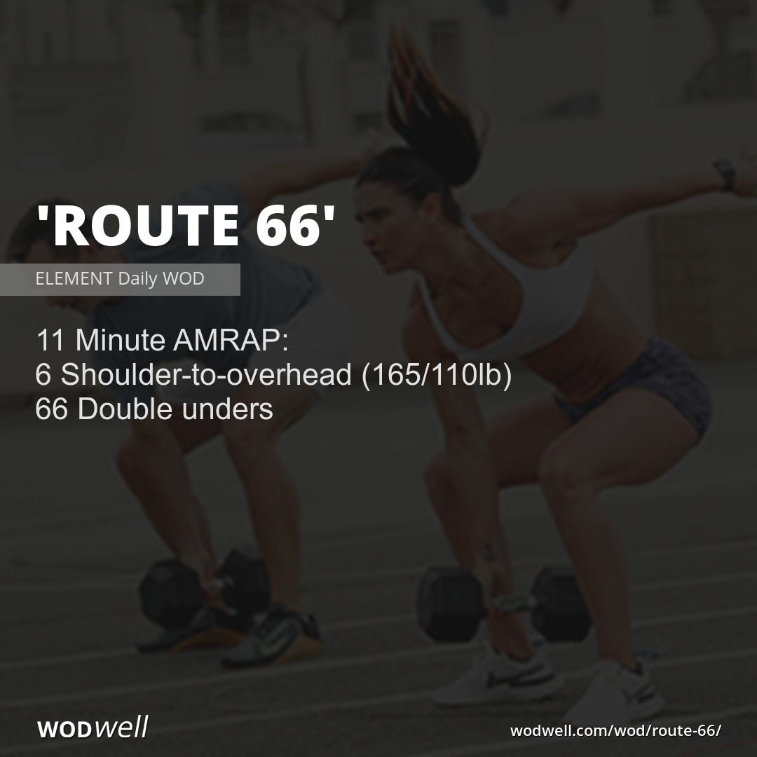 "ROUTE 66" Workout, ELEMENT Daily WOD | WODwell