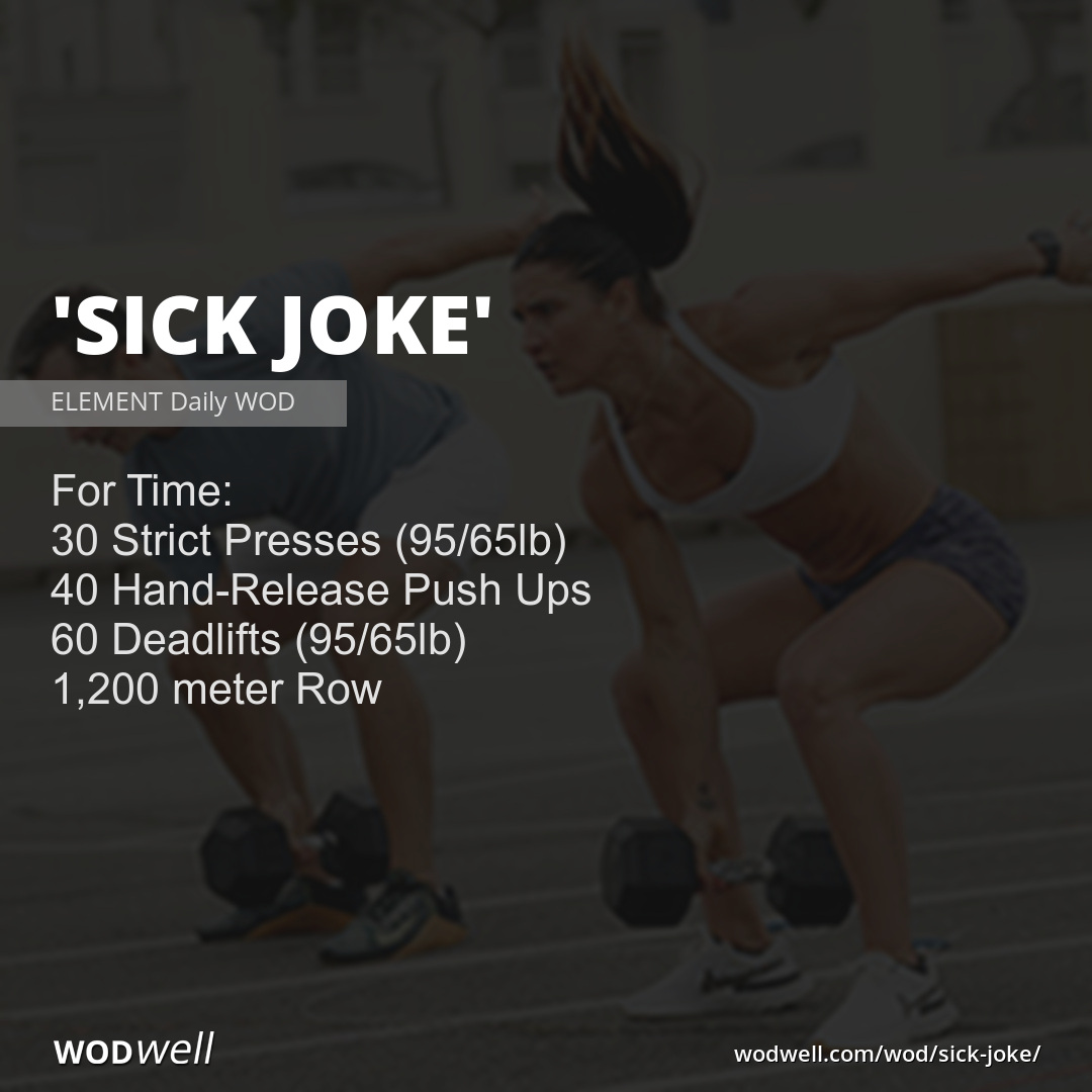 "SICK JOKE" Workout, ELEMENT WOD | WODwell