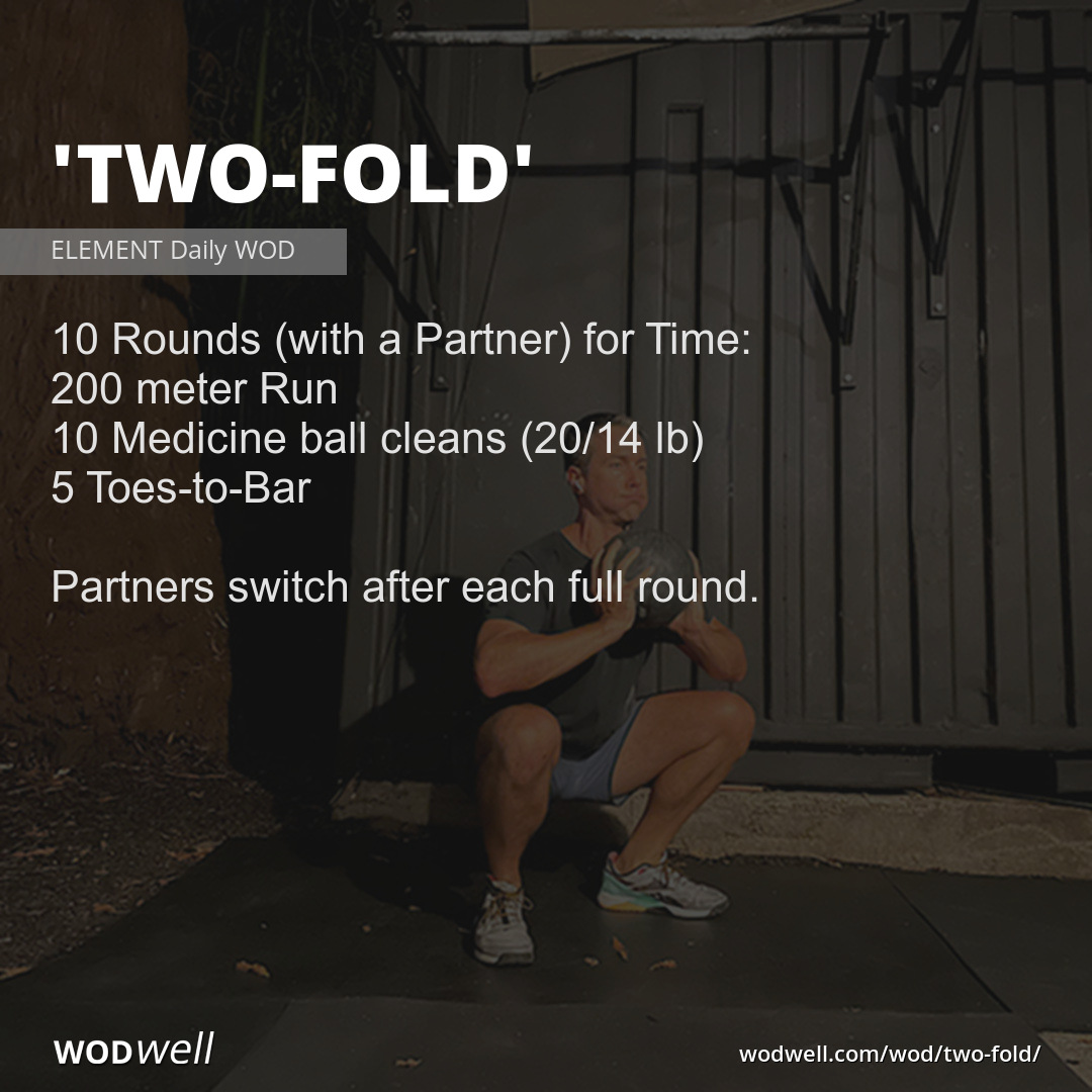 "TWO-FOLD" Workout, ELEMENT WOD | WODwell