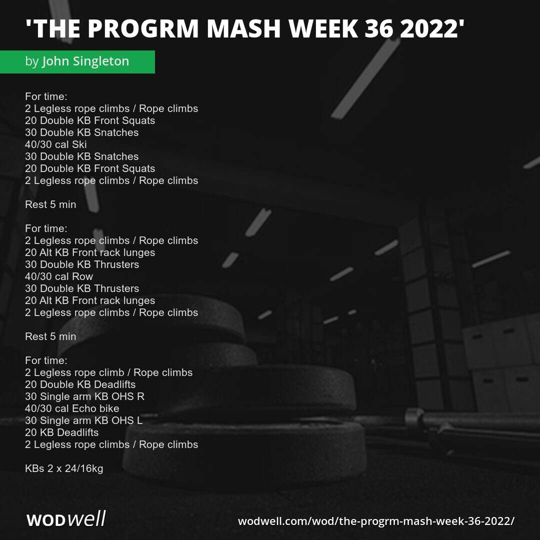 "THE PROGRM MASH WEEK 36 2022" Workout, Coach Creation WOD | WODwell