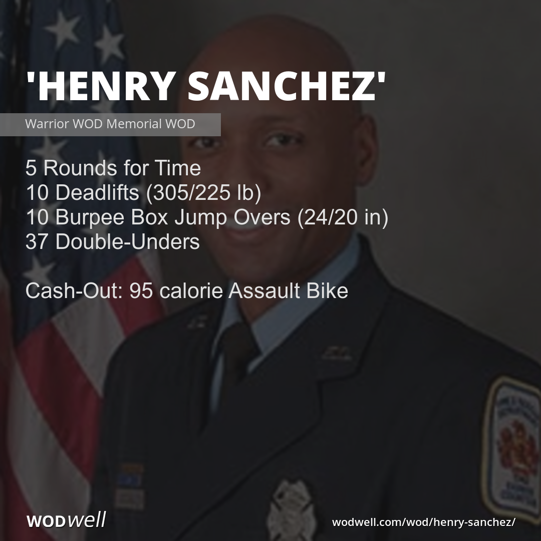"Henry Sanchez" Workout, Warrior WOD Memorial WOD | WODwell