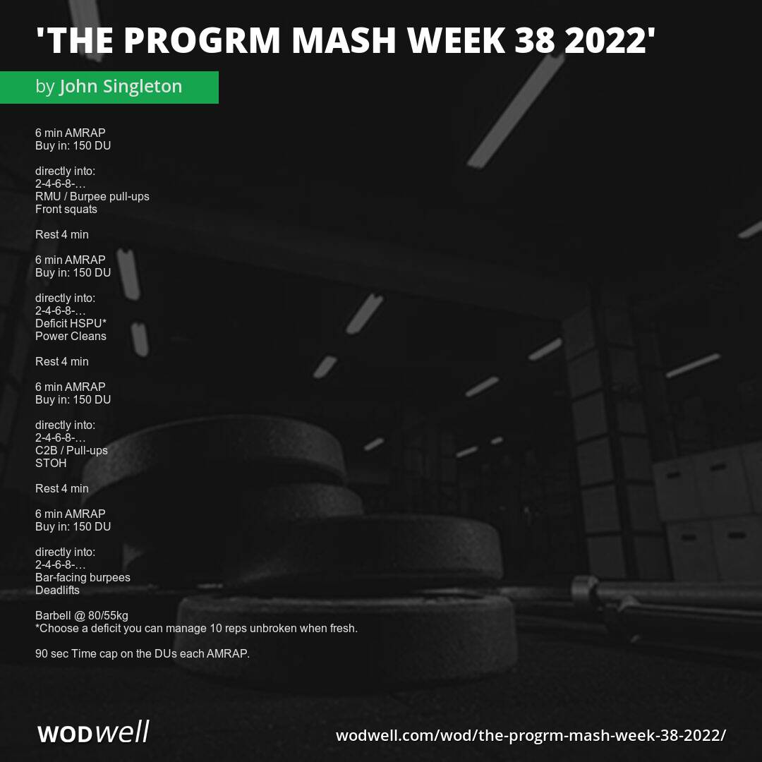 "THE PROGRM MASH WEEK 38 2022" Workout, Coach Creation WOD | WODwell