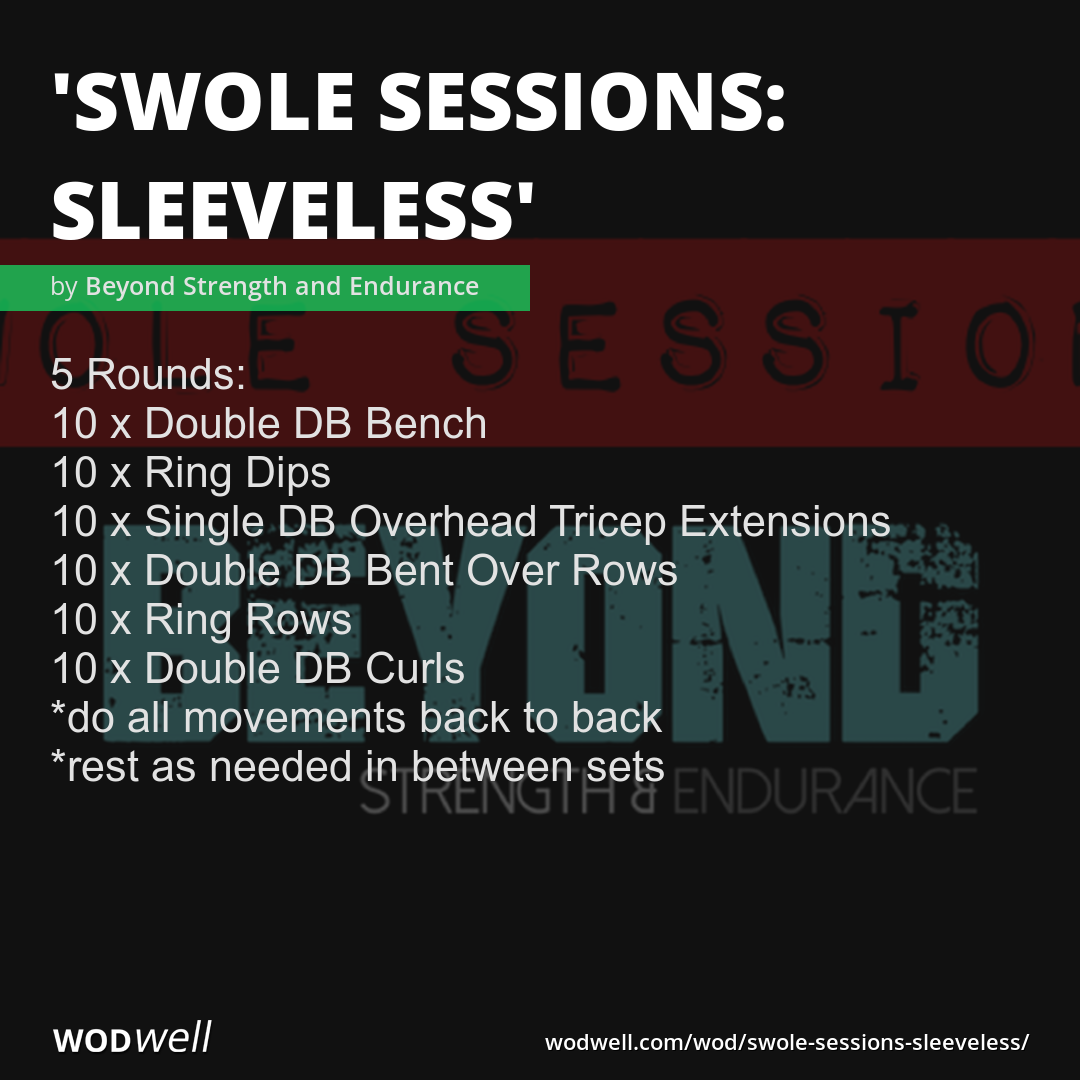 "Swole Sessions: Sleeveless" Workout, Coach Creation WOD | WODwell