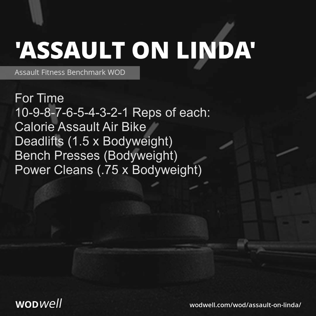"Assault On Linda" Workout, CrossFit WOD | WODwell