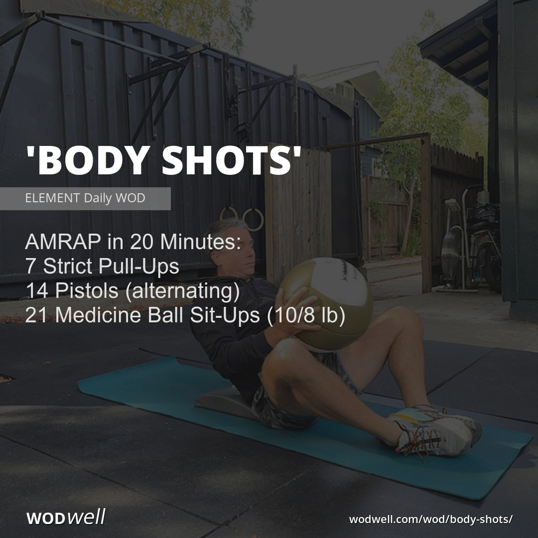 "BODY SHOTS" Workout, ELEMENT WOD | WODwell