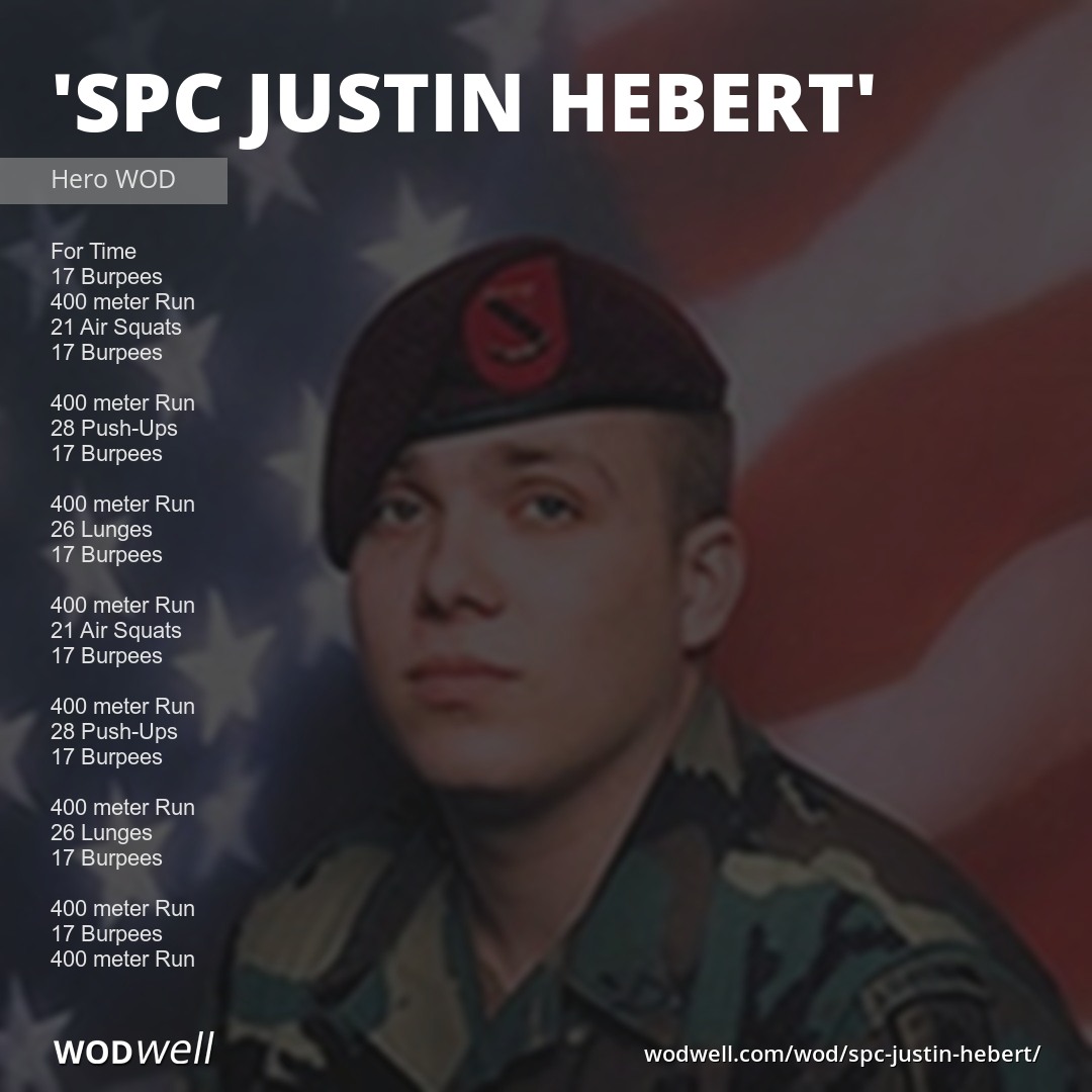 "SPC Justin Hebert" Workout, Hero WOD | WODwell