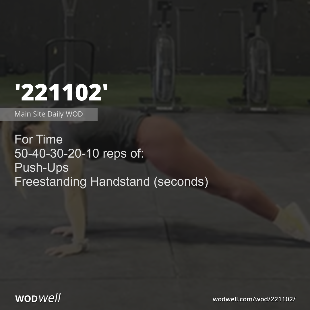 "221102" Workout, Main Site Daily WOD | WODwell