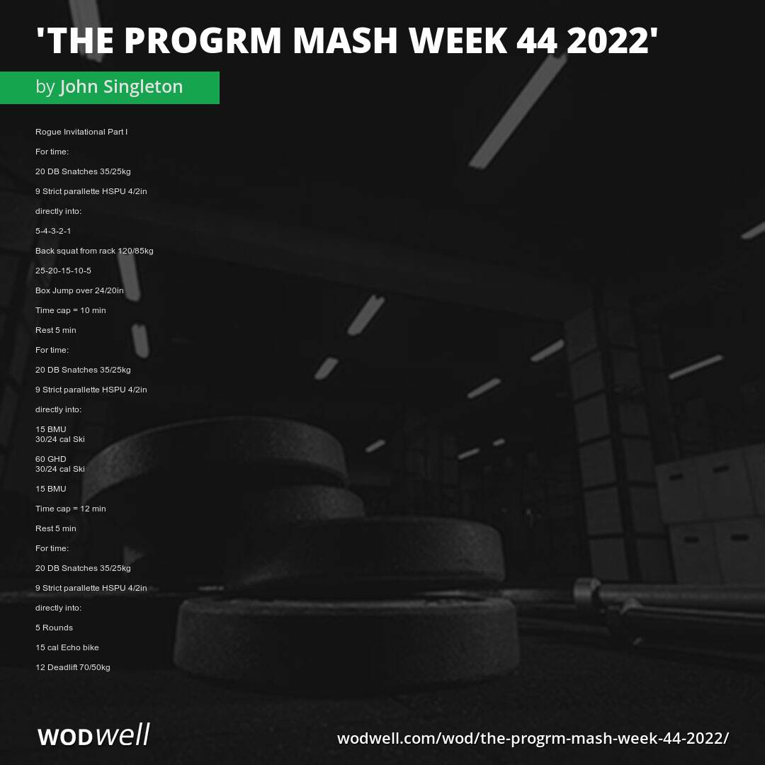 "THE PROGRM MASH WEEK 44 2022" Workout, Coach Creation WOD | WODwell