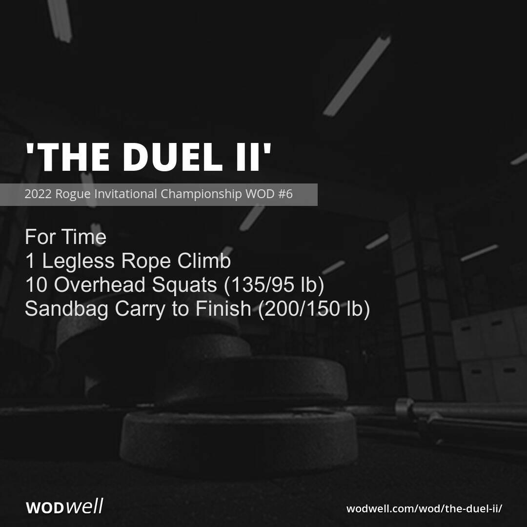 "The Duel II" Workout, 2022 Rogue Invitational Championship WOD #6 ...