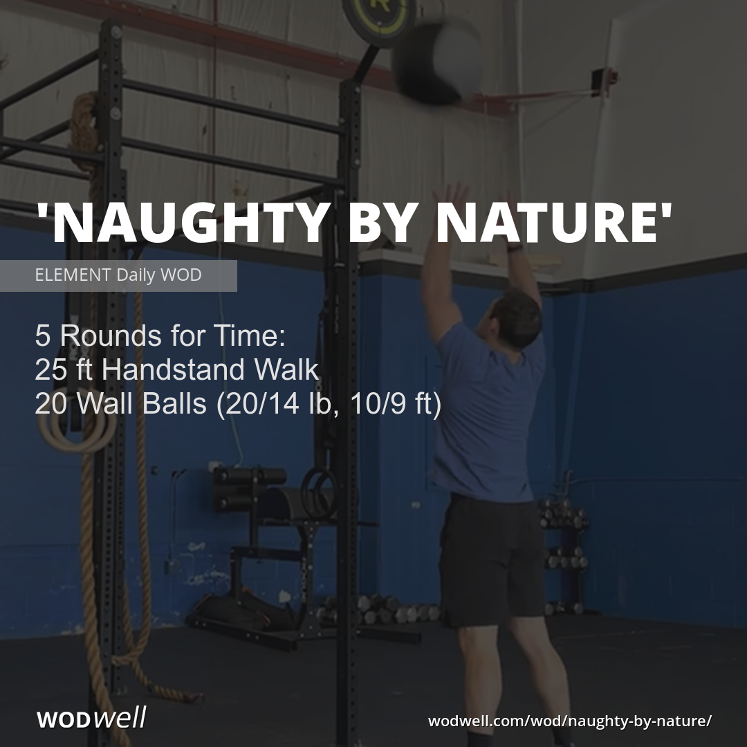 "Naughty by Nature" Workout, ELEMENT Daily WOD | WODwell